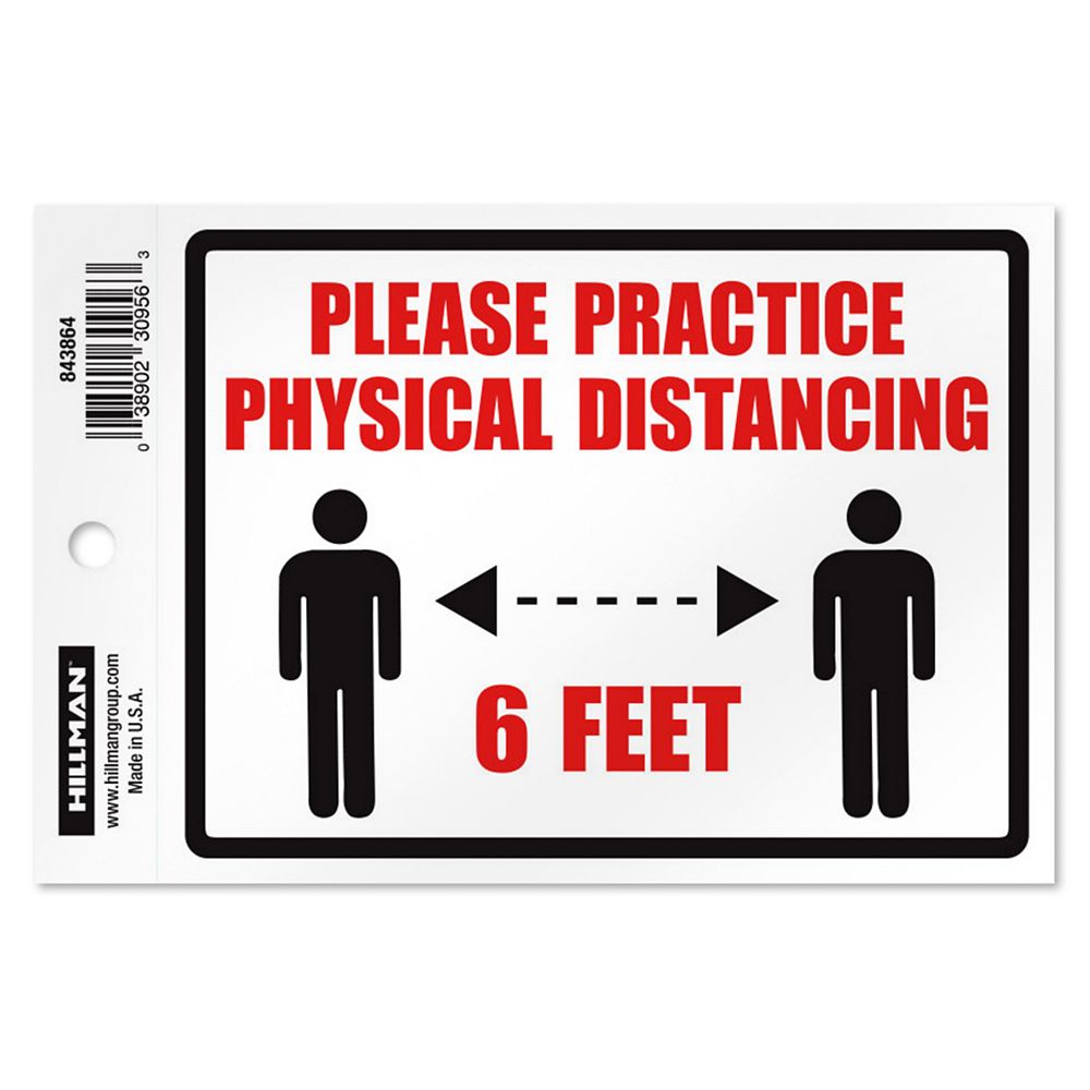 Hillman 4X6in PHYSICAL DISTANCING SIGN | Home Depot Canada